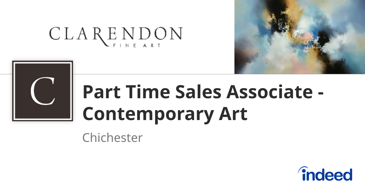 Part Time Sales Associate - Contemporary Art - Chichester PO19 1HS - Indeed.com