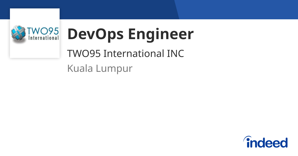 DevOps Engineer - Kuala Lumpur - Indeed.com