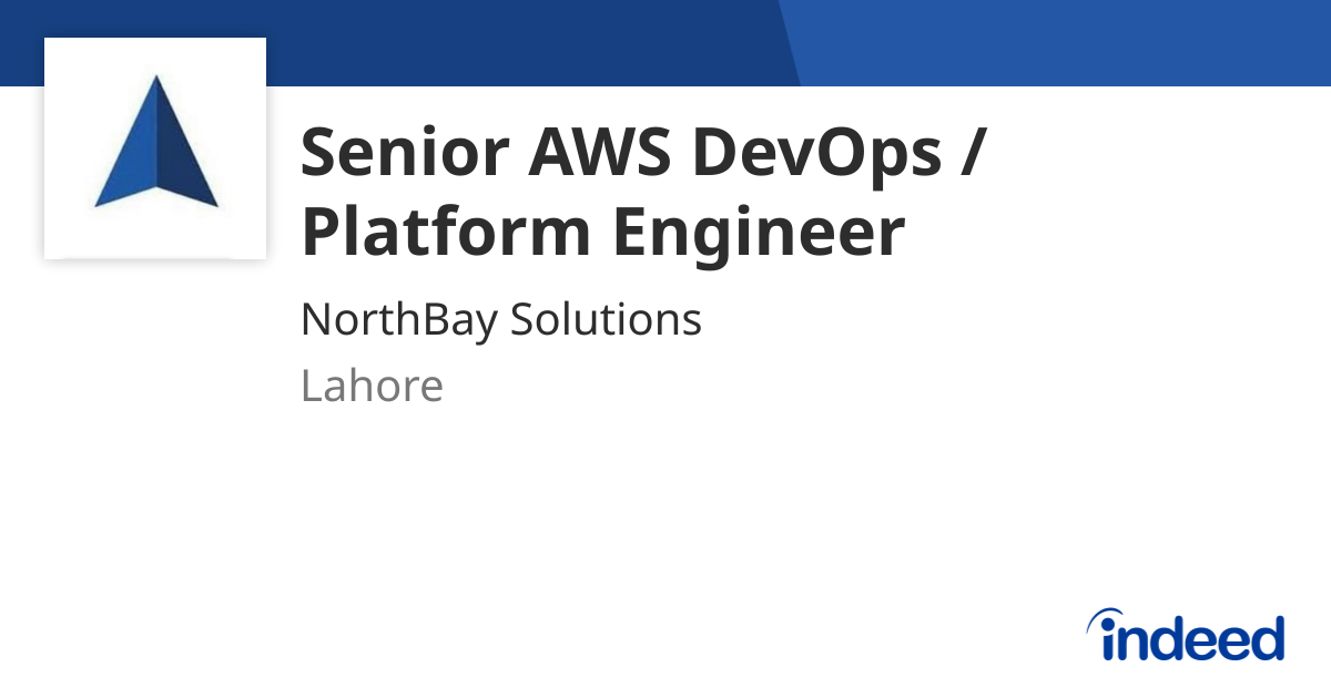 Senior AWS DevOps / Platform Engineer - Lahore - Indeed.com