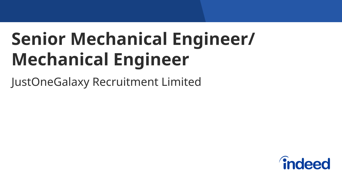 Senior Mechanical Engineer/ Mechanical Engineer - Hong Kong - Indeed.com