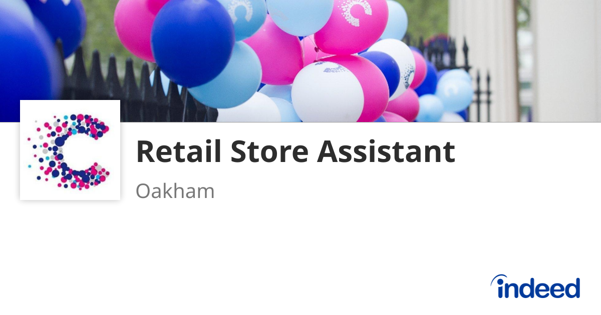 Retail Store Assistant - Oakham - Indeed.com