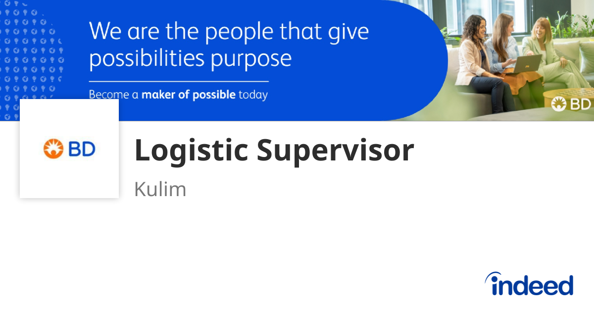 Logistic Supervisor - Kulim - Indeed.com