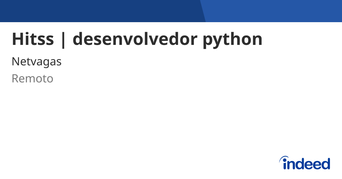 Hitss | desenvolvedor python - Remoto - Indeed.com