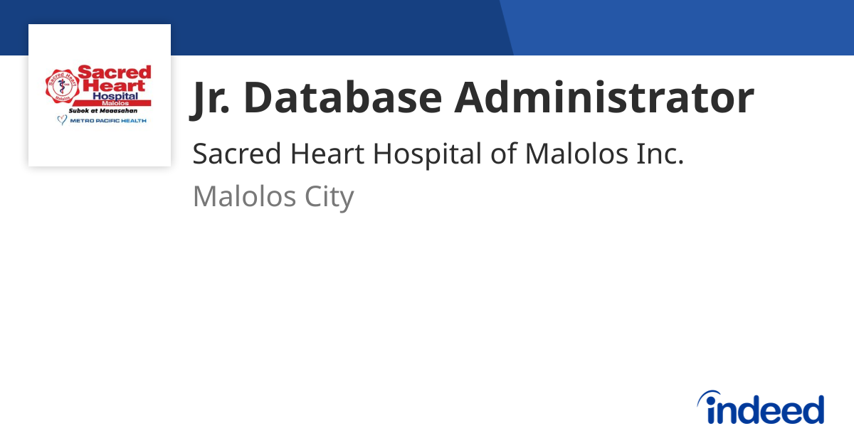 Jr. Database Administrator - Malolos City 3000 P03 - Indeed.com
