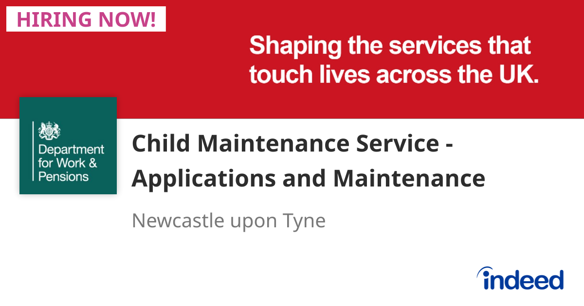 Child Maintenance Service - Applications and Maintenance Process and ...