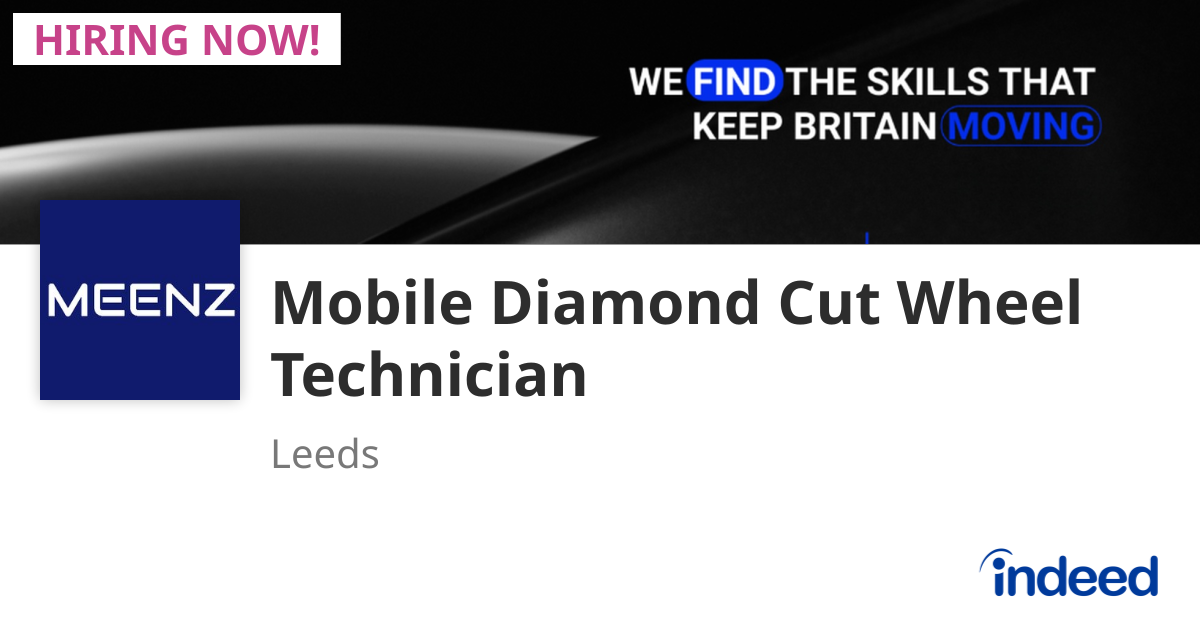 Mobile Diamond Cut Wheel Technician - Leeds - Indeed.com