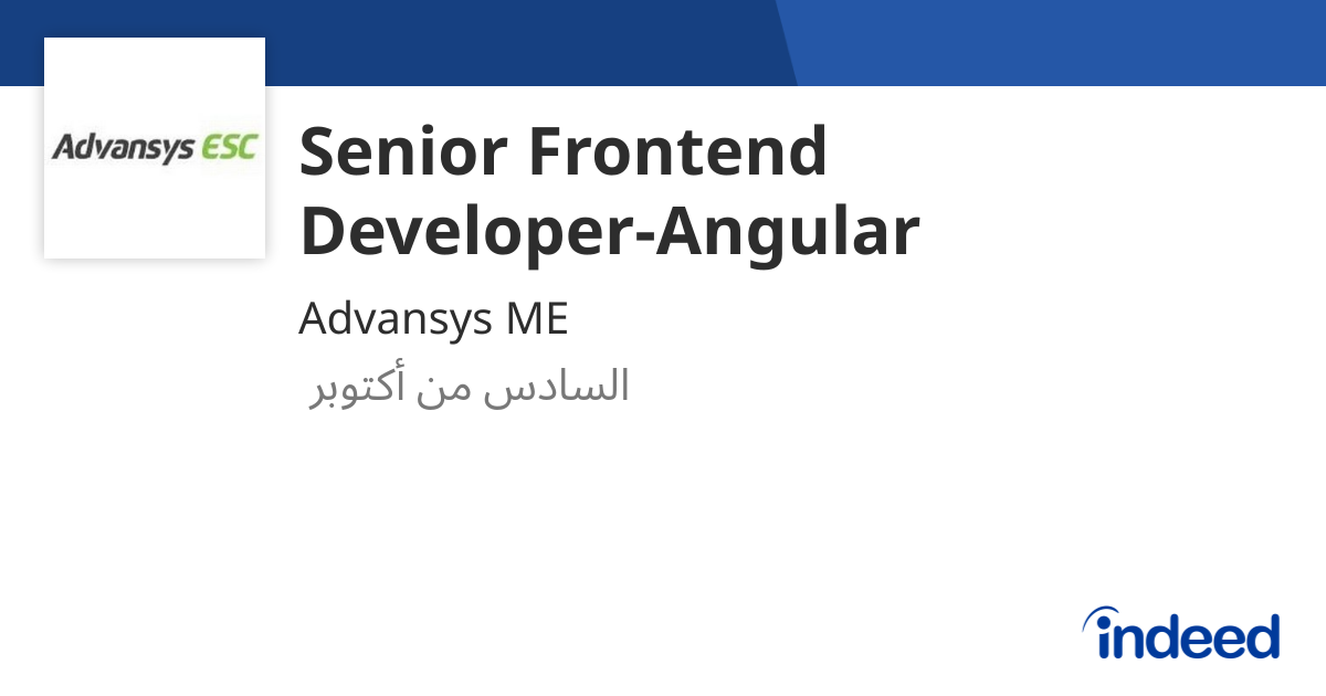 Senior Frontend Developer-Angular - السادس من أكتوبر - Indeed.com
