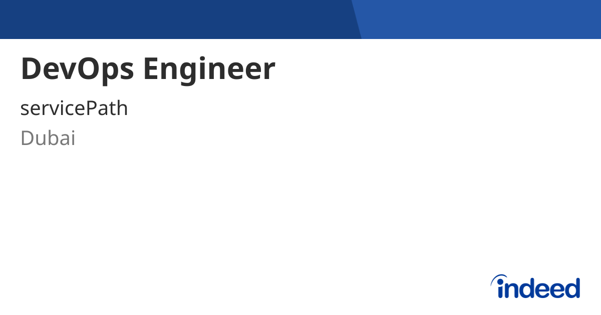 DevOps Engineer - Dubai - Indeed.com