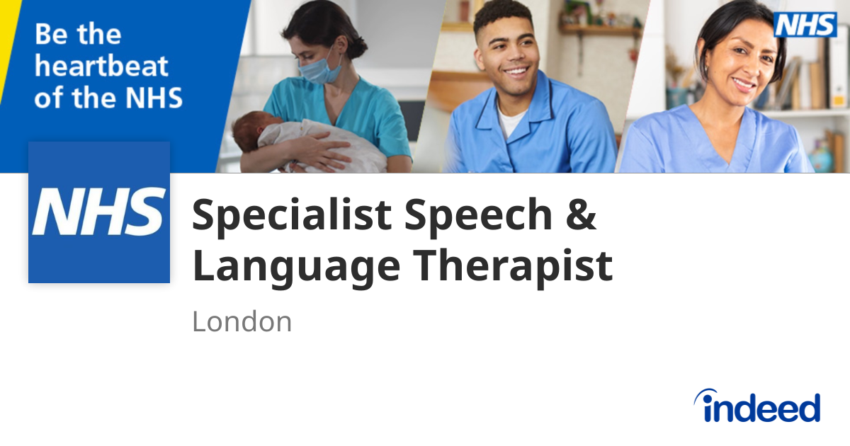 Specialist Speech & Language Therapist - London W12 7PA - Indeed.com
