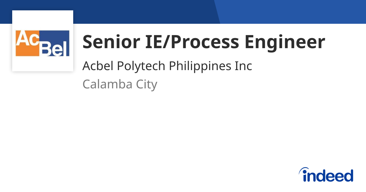 Senior IE/Process Engineer - Calamba City - Indeed.com