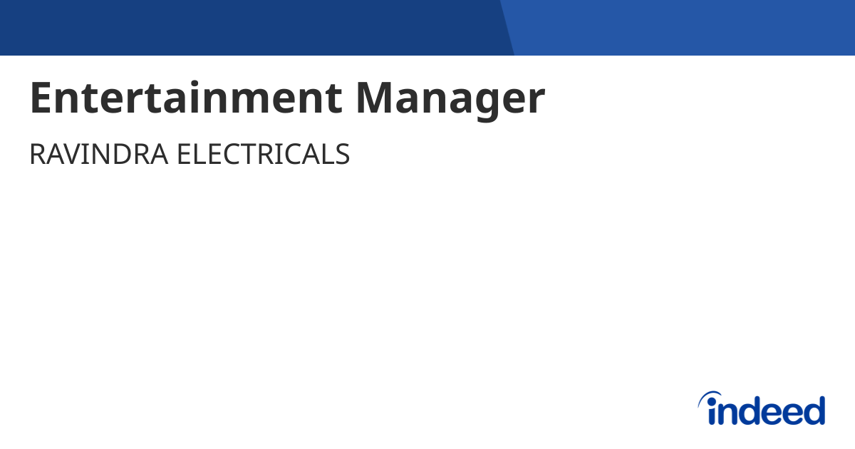 Entertainment Manager - Varanasi, Uttar Pradesh - Indeed.com