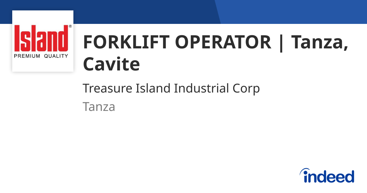 FORKLIFT OPERATOR | Tanza, Cavite - Tanza - Indeed.com