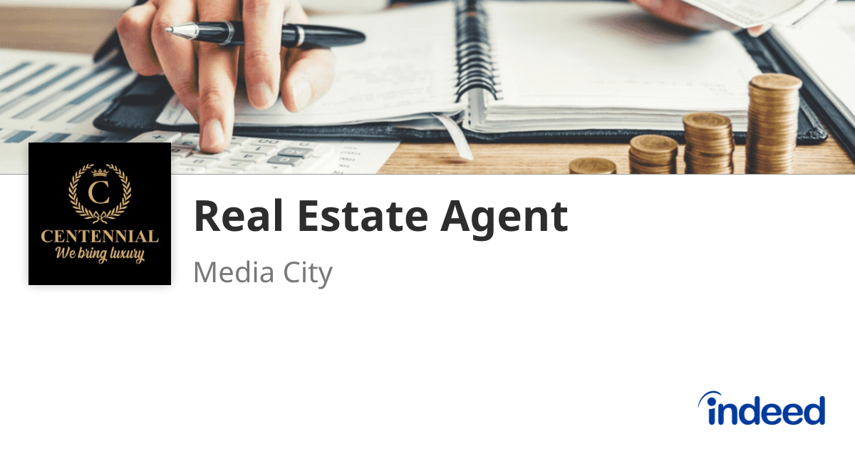 Real Estate Agent - Media City - Indeed.com