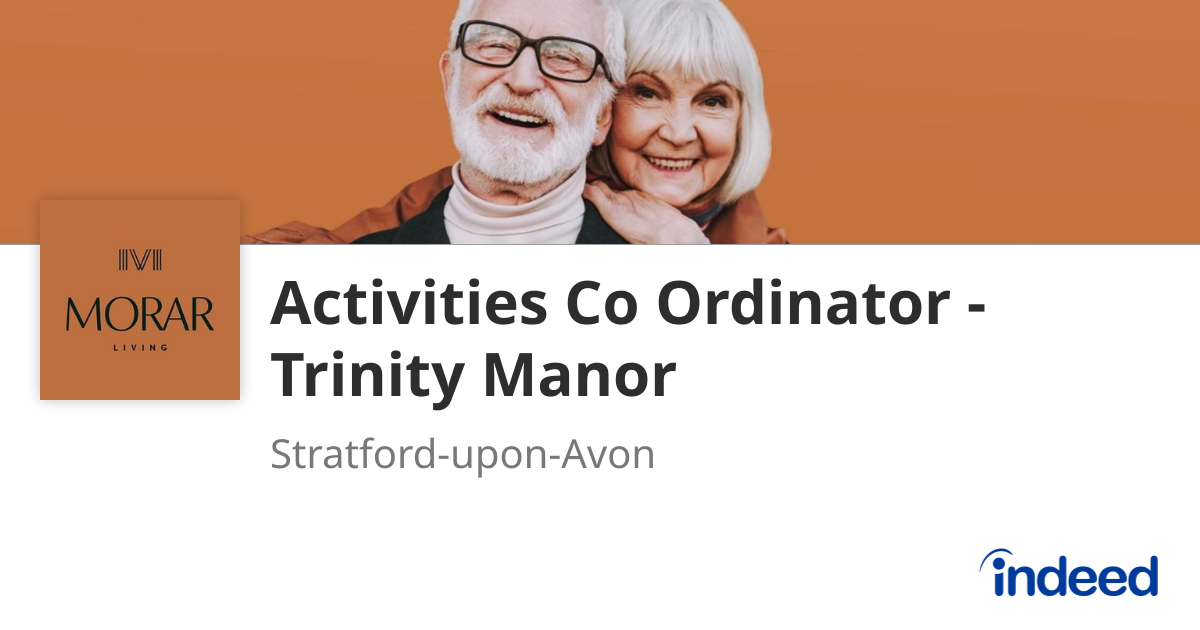 Activities Co Ordinator - Trinity Manor - Stratford-upon-Avon CV37 8GA ...