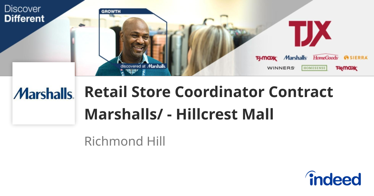 Retail Store Coordinator Contract Marshalls/ - Hillcrest Mall ...