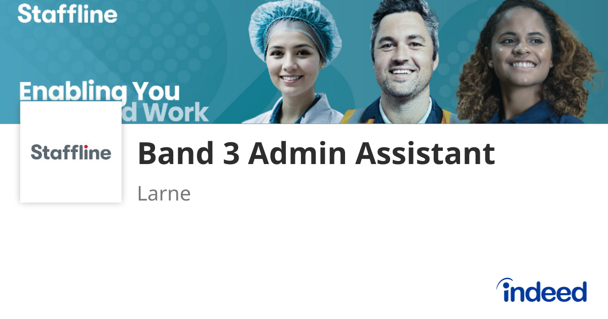 Band 3 Admin Assistant - Larne - Indeed.com