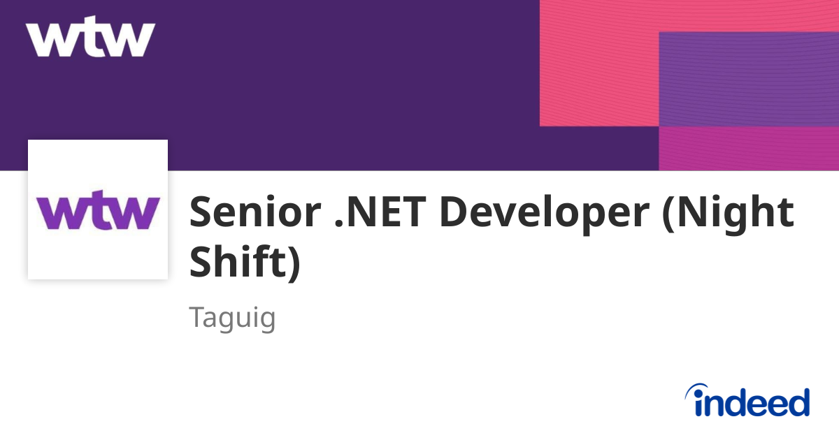 Senior .NET Developer (Night Shift) - Taguig - Indeed.com