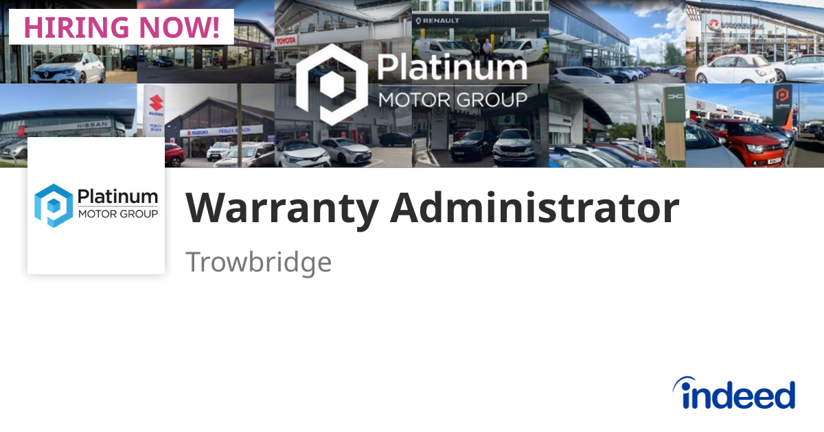 Warranty Administrator - Trowbridge BA14 - Indeed.com
