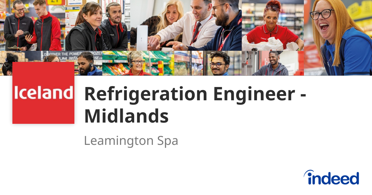 Refrigeration Engineer - Midlands - Leamington Spa CV31 3AE - Indeed.com