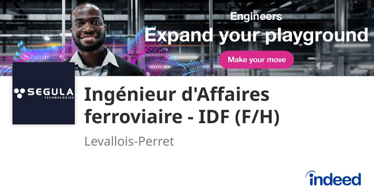 Ingénieur d'Affaires ferroviaire - IDF (F/H) - 92300 Levallois-Perret - Indeed.com