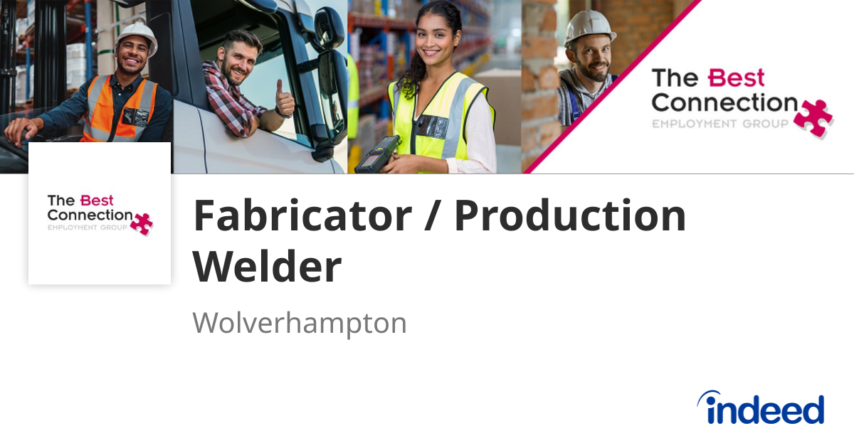 Fabricator / Production Welder - Wolverhampton WV1 4HW - Indeed.com