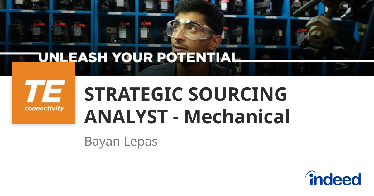 STRATEGIC SOURCING ANALYST - Mechanical - Bayan Lepas - Indeed.com