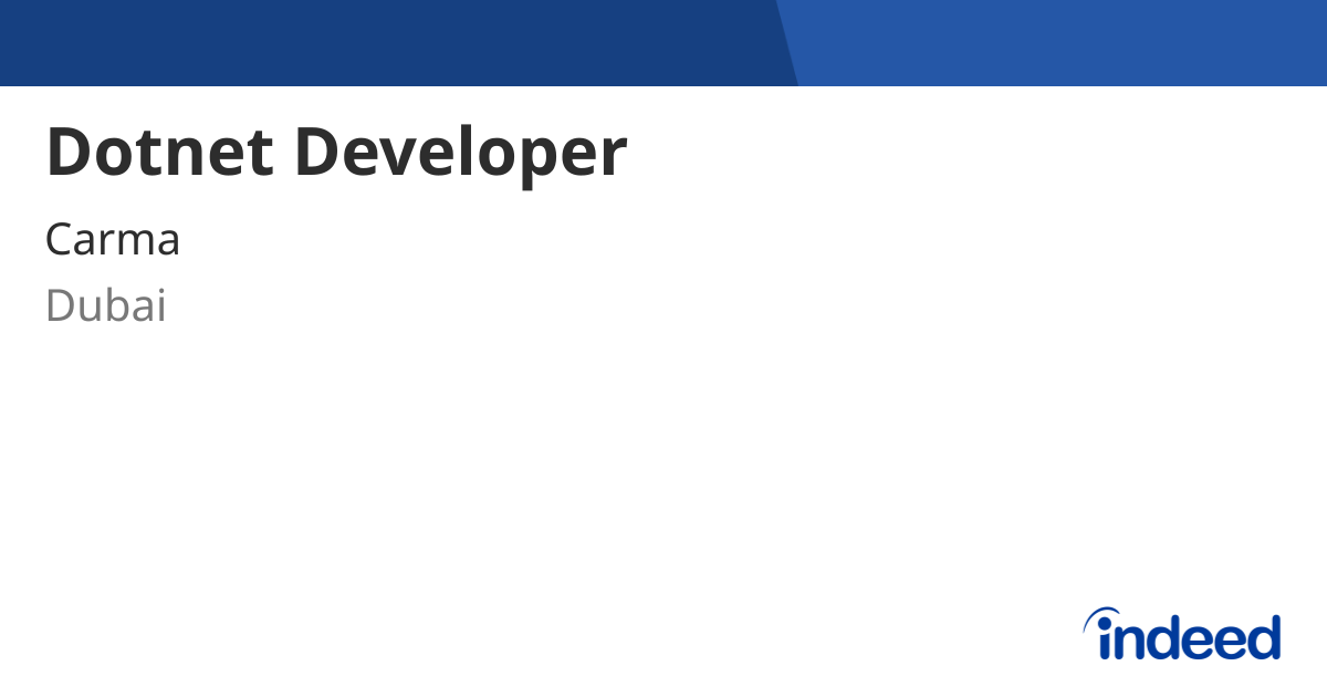Dotnet Developer - Dubai - Indeed.com