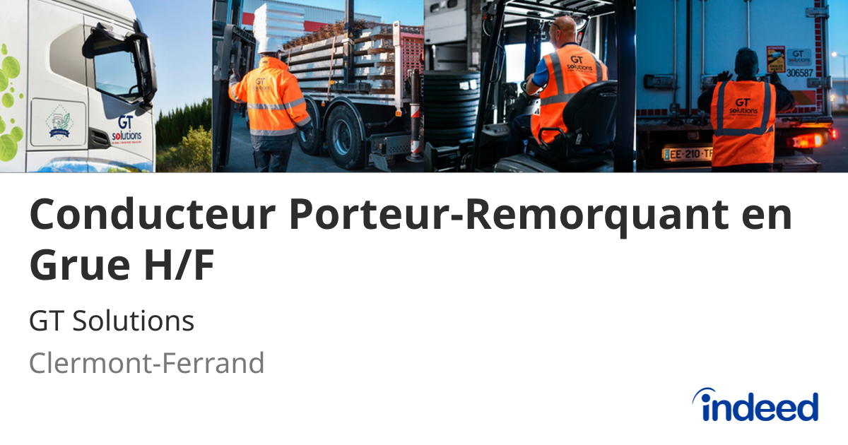 Conducteur Porteur-Remorquant en Grue H/F - Clermont-Ferrand (63 ...