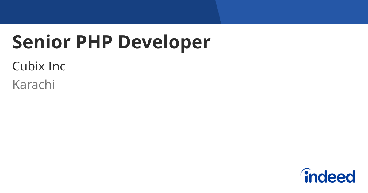 Senior PHP Developer - Karachi - Indeed.com