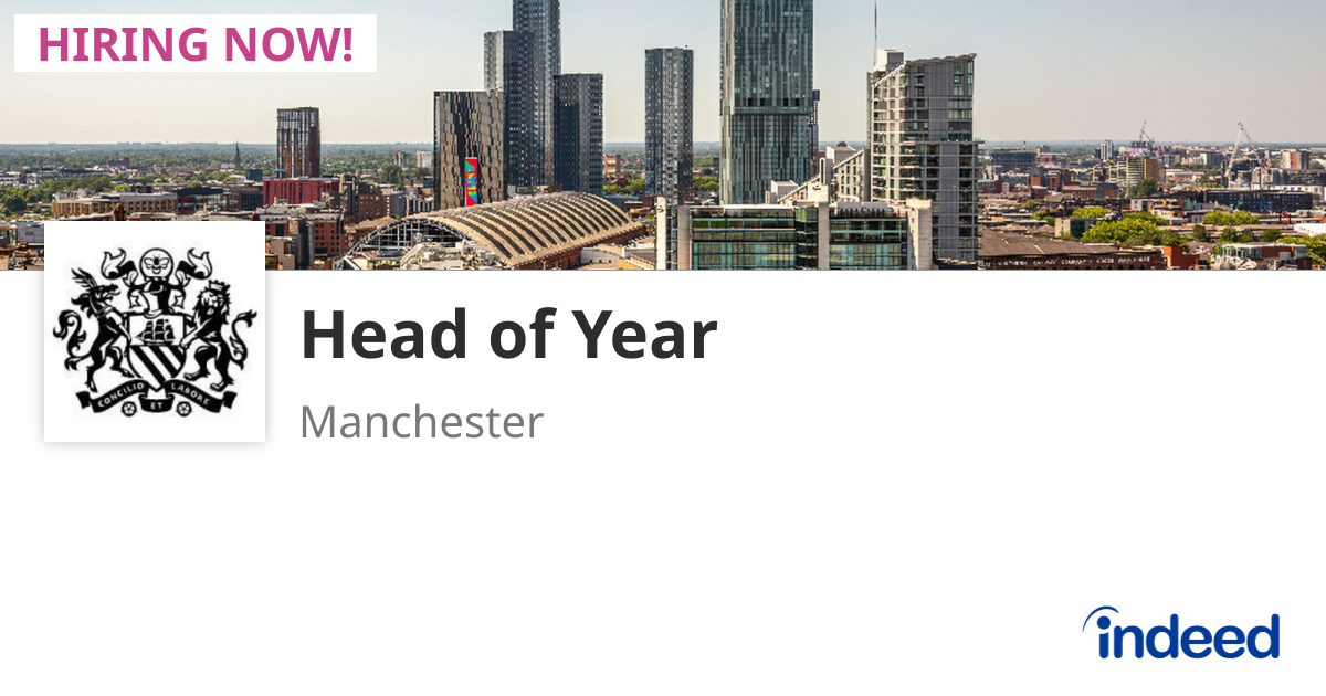 Head of Year - Manchester - Indeed.com