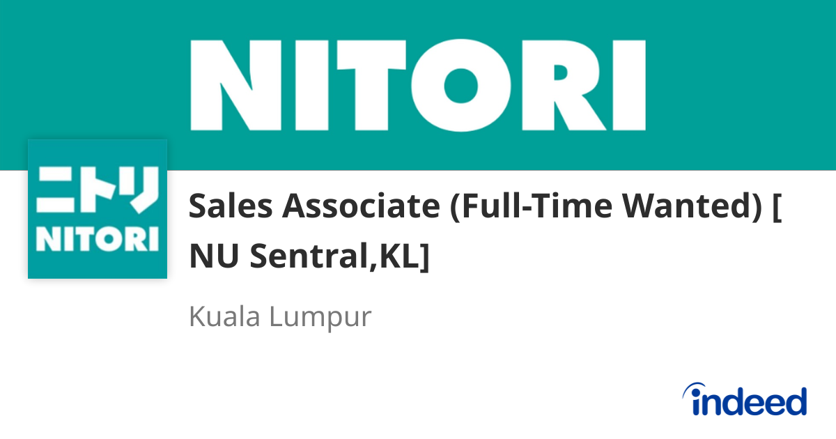 Sales Associate (Full-Time Wanted) [ NU Sentral,KL] - Kuala Lumpur ...