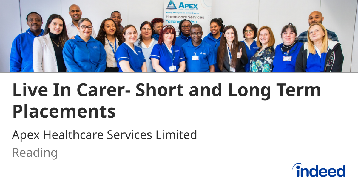 Live In Carer- Short and Long Term Placements - Reading RG1 - Indeed.com