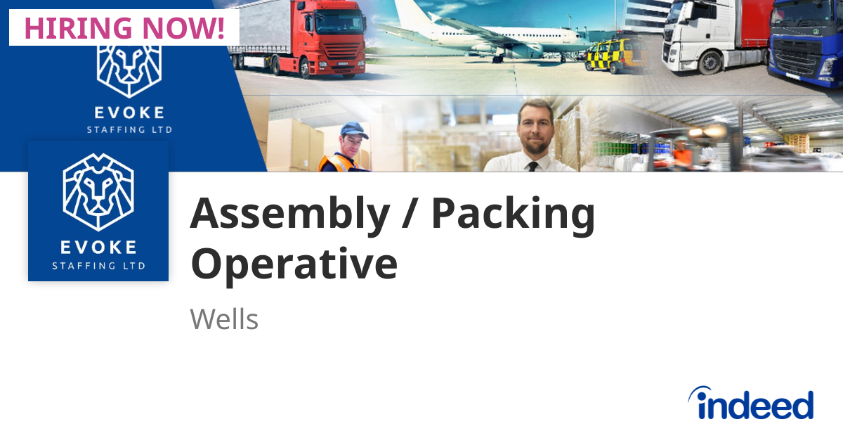 Assembly / Packing Operative - Wells - Indeed.com