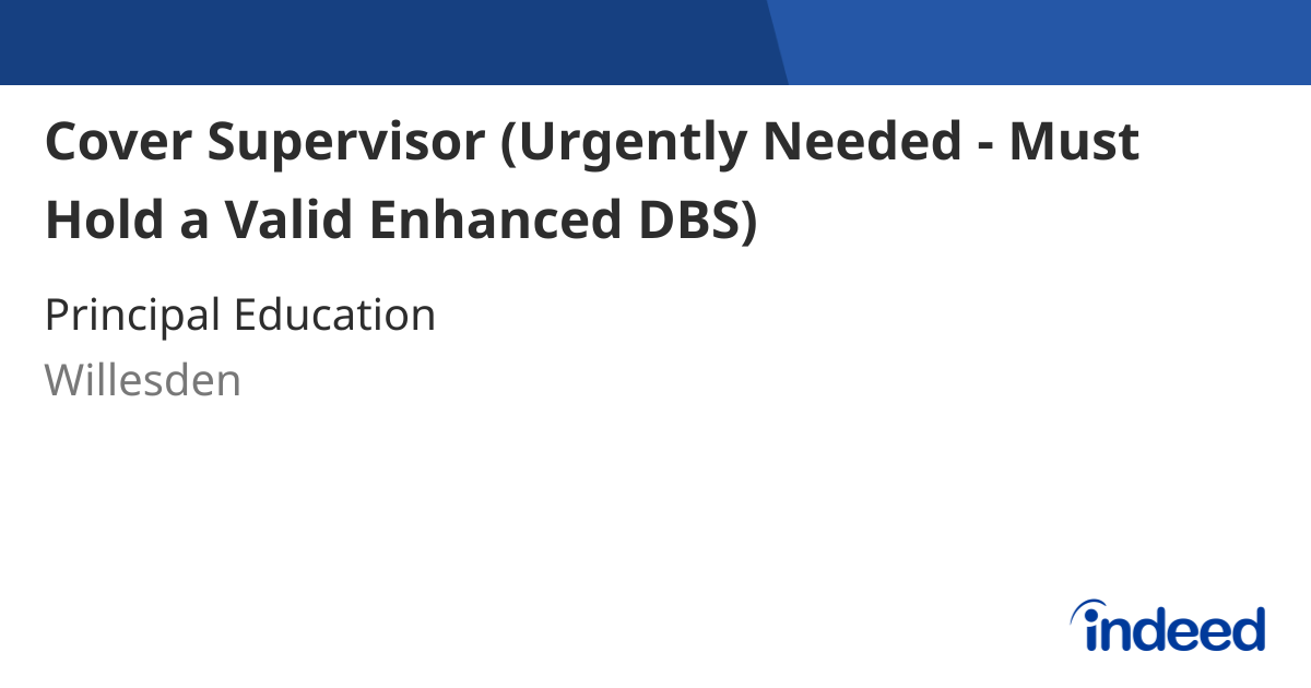 Cover Supervisor (Urgently Needed - Must Hold a Valid Enhanced DBS ...