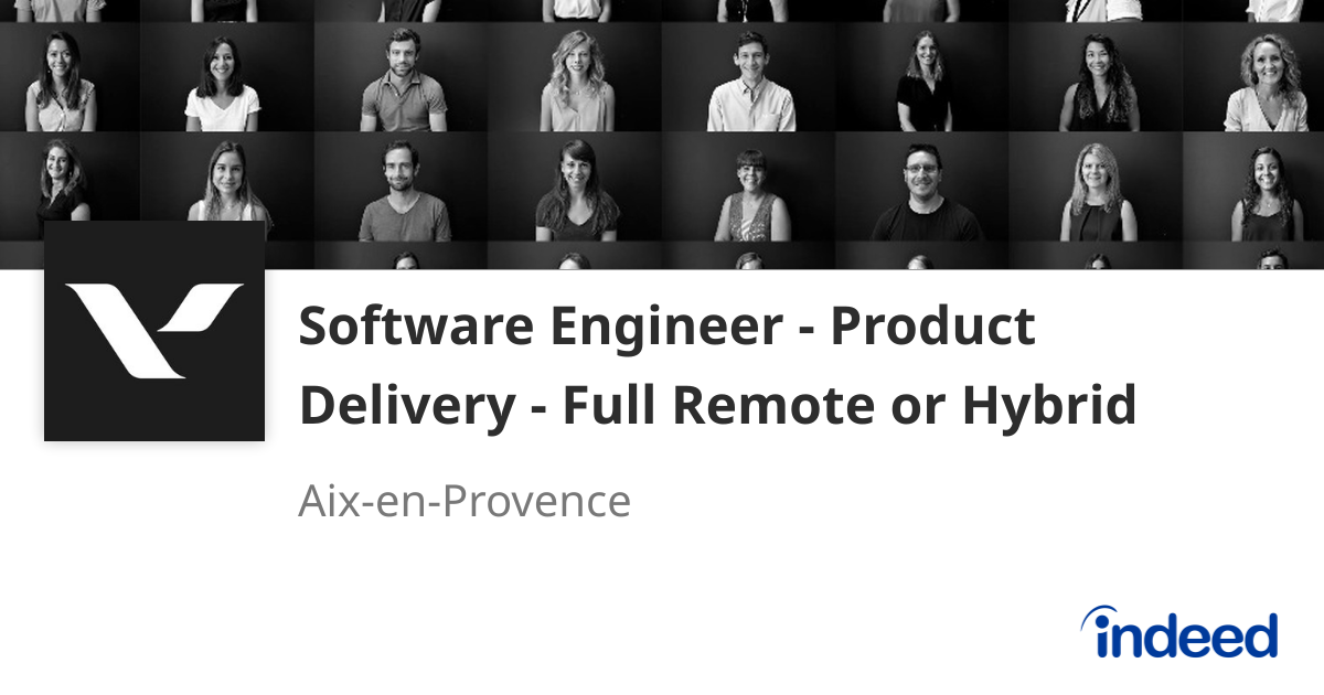 Software Engineer - Product Delivery - Full Remote (H/F) - 13090 Aix-en-Provence - Indeed.com