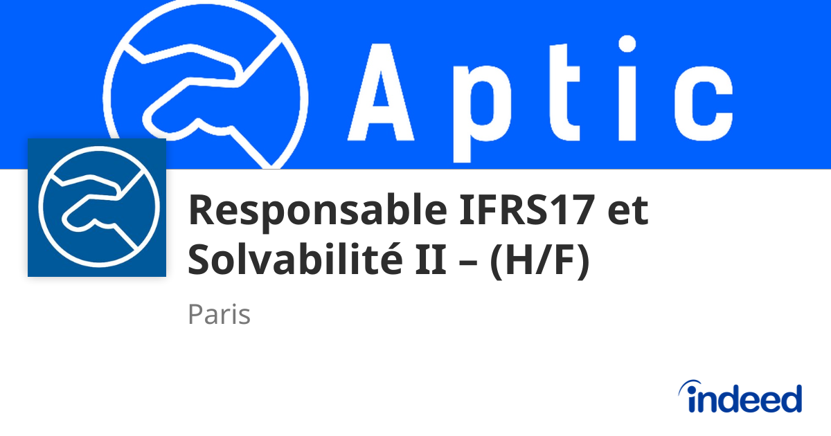 IFRS & Solvency II manager – (H/F) - 75009 Paris - Indeed.com