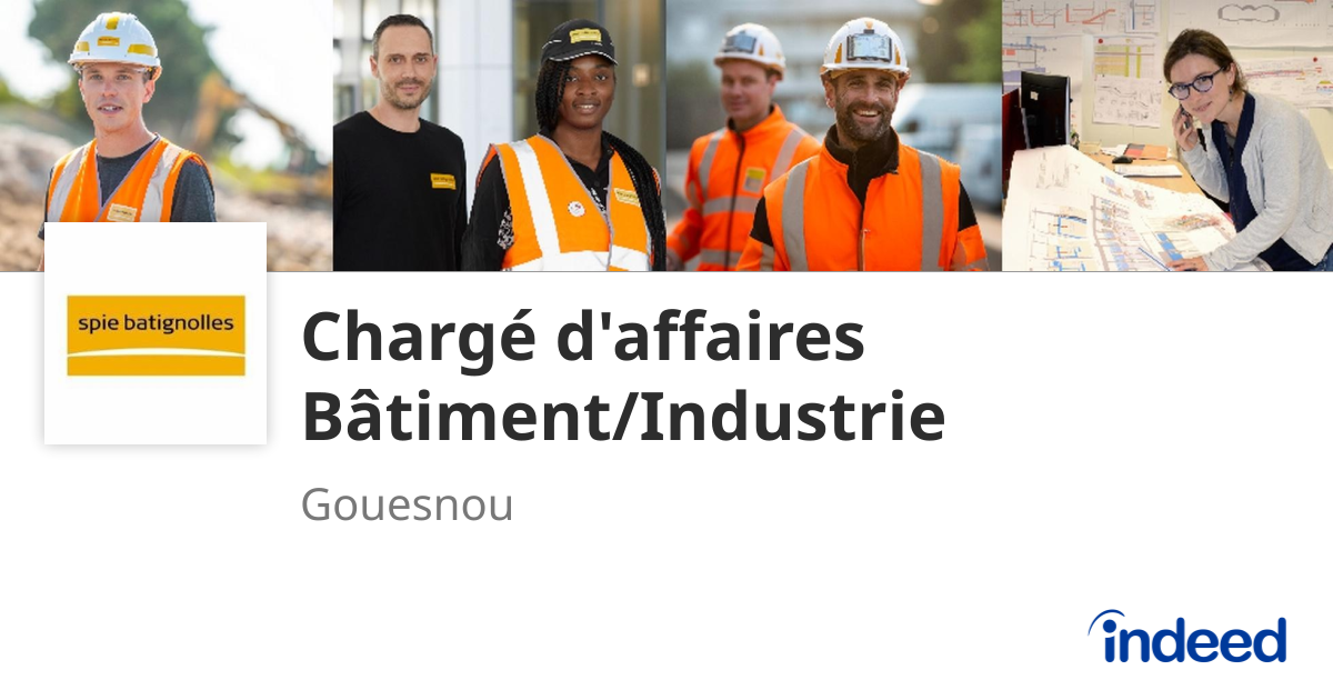 Chargé d'affaires Bâtiment/Industrie - 29850 Gouesnou - Indeed.com