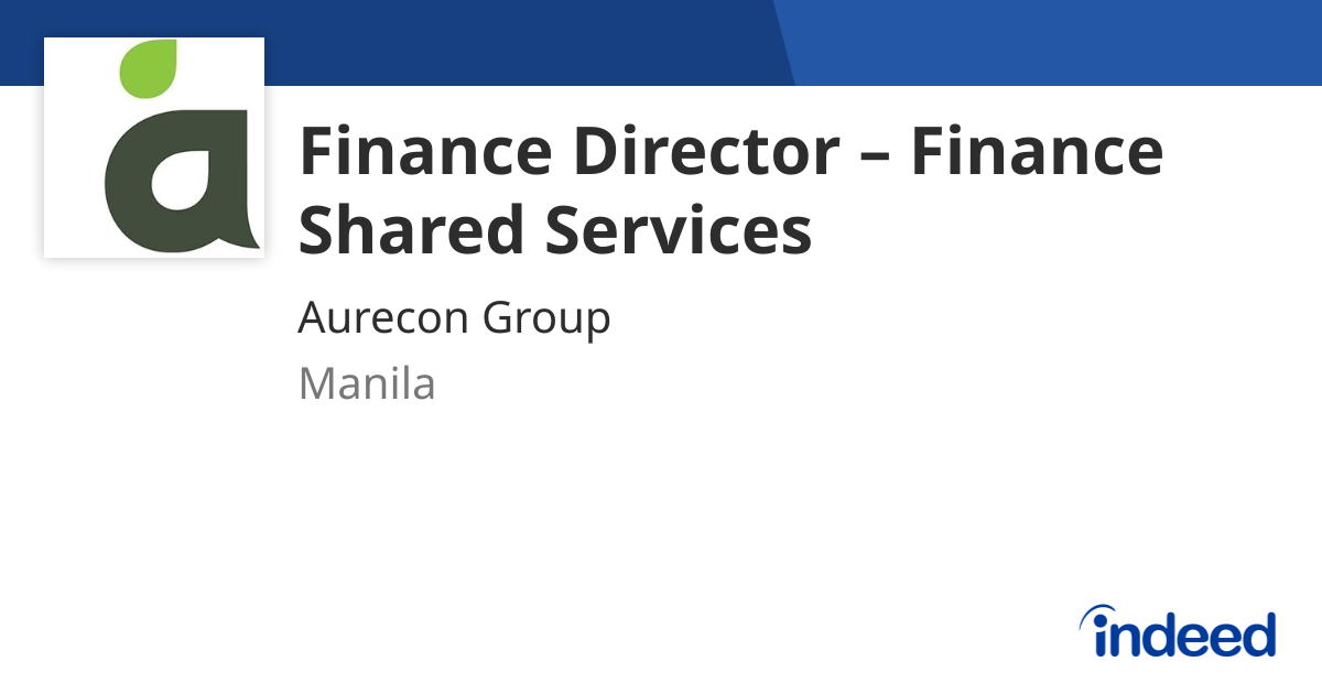 Finance Director – Finance Shared Services - Manila - Indeed.com