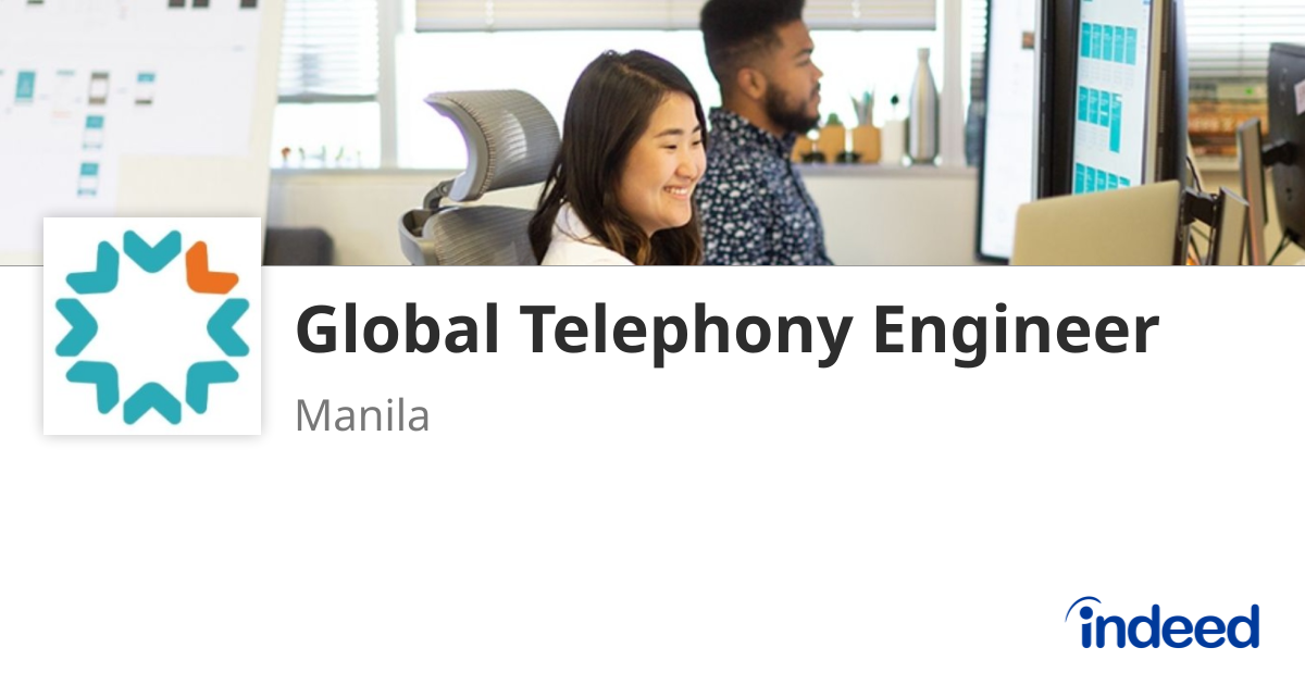 Global Telephony Engineer - Manila - Indeed.com