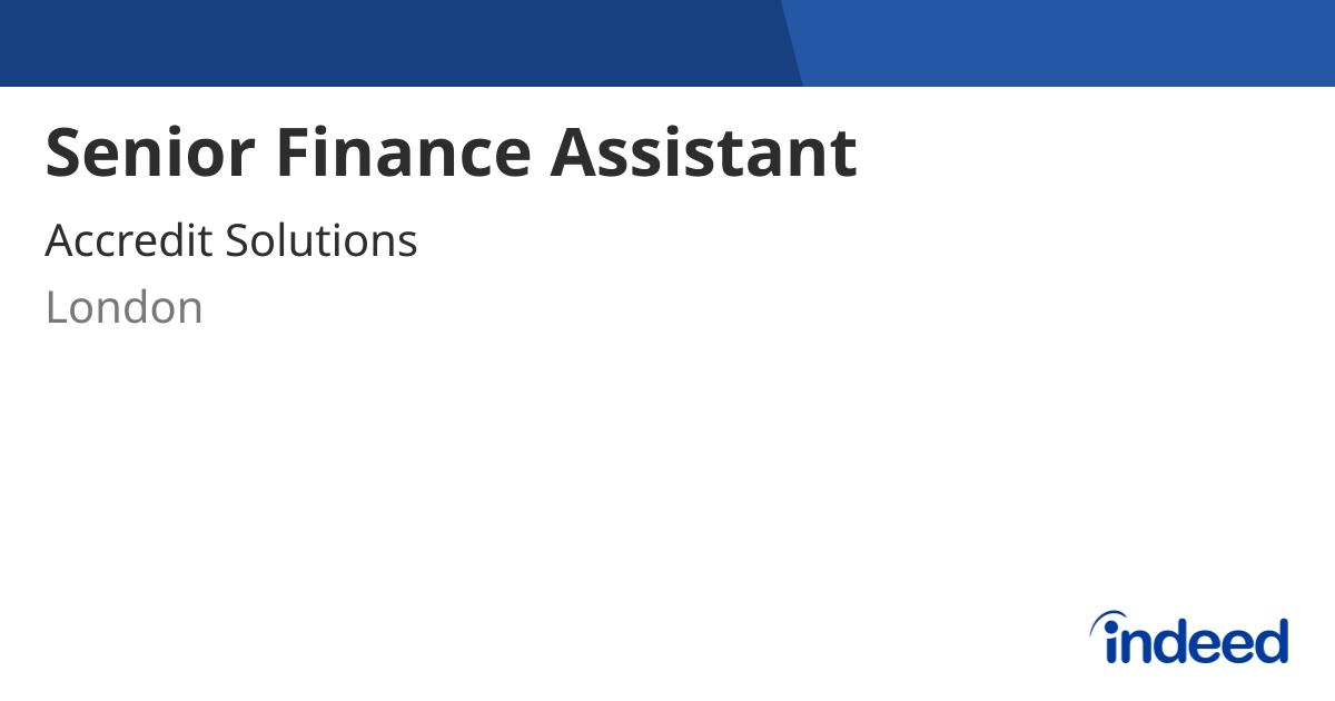 Senior Finance Assistant - London SW9 8PL - Indeed.com