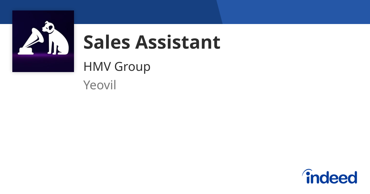 Sales Assistant - Yeovil BA20 1EX - Indeed.com