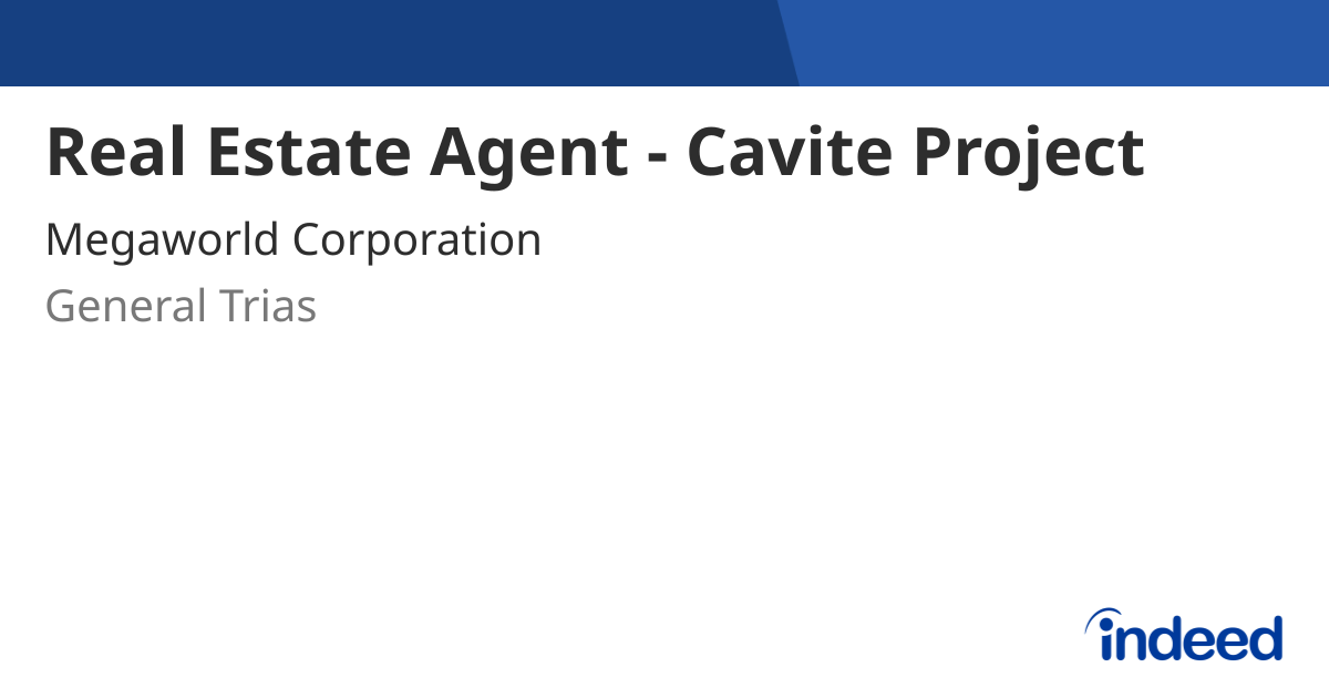 Real Estate Agent - Cavite Project - General Trias - Indeed.com