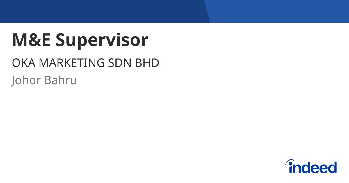 M&E Supervisor - Johor Bahru - Indeed.com