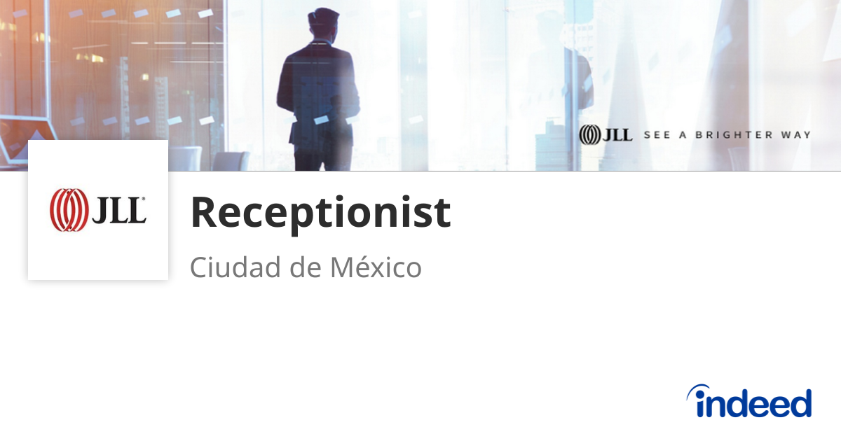 Receptionist - Ciudad de México, CDMX - Indeed.com