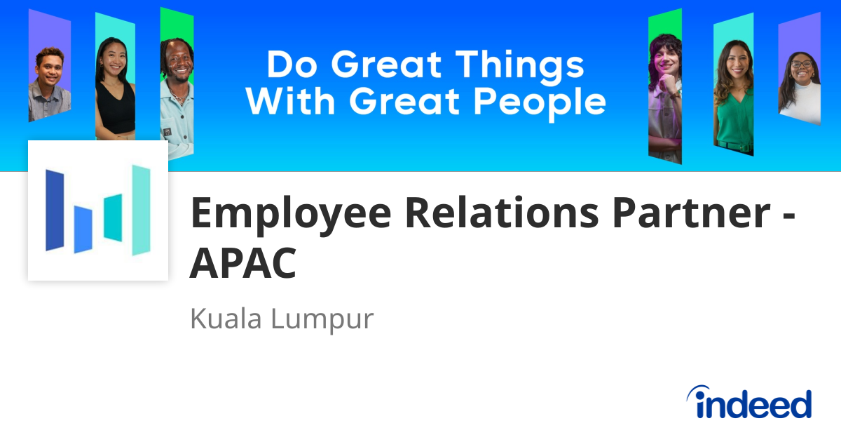Employee Relations Partner - APAC - Kuala Lumpur - Indeed.com