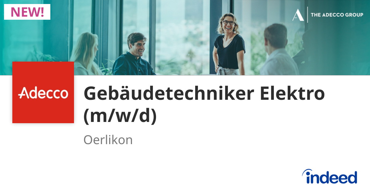 Gebäudetechniker Elektro (m/w/d) - Oerlikon, ZH - Indeed.com