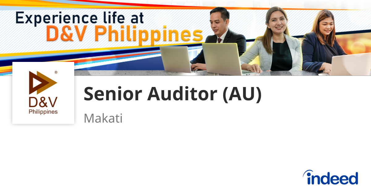 Senior Auditor (AU) - Makati - Indeed.com