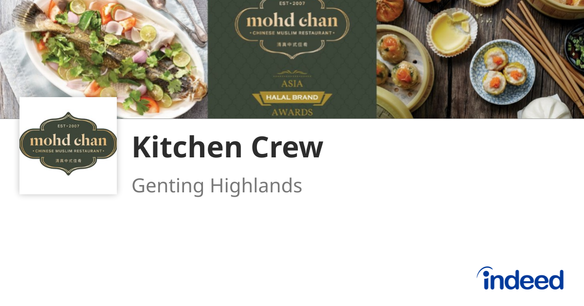 Kitchen Crew - Genting Highlands - Indeed.com
