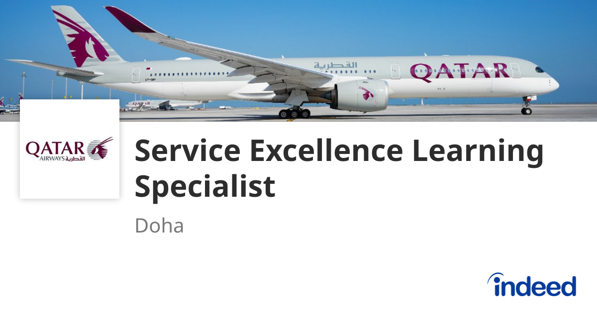 Service Excellence Learning Specialist - Doha - Indeed.com