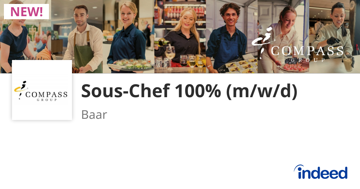 Sous-Chef 100% (m/w/d) - Baar, ZG - Indeed.com